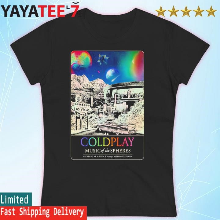 Coldplay Allegiant Stadium In Las Vegas NV Jun 6-7 2025 Poster, hoodie ...